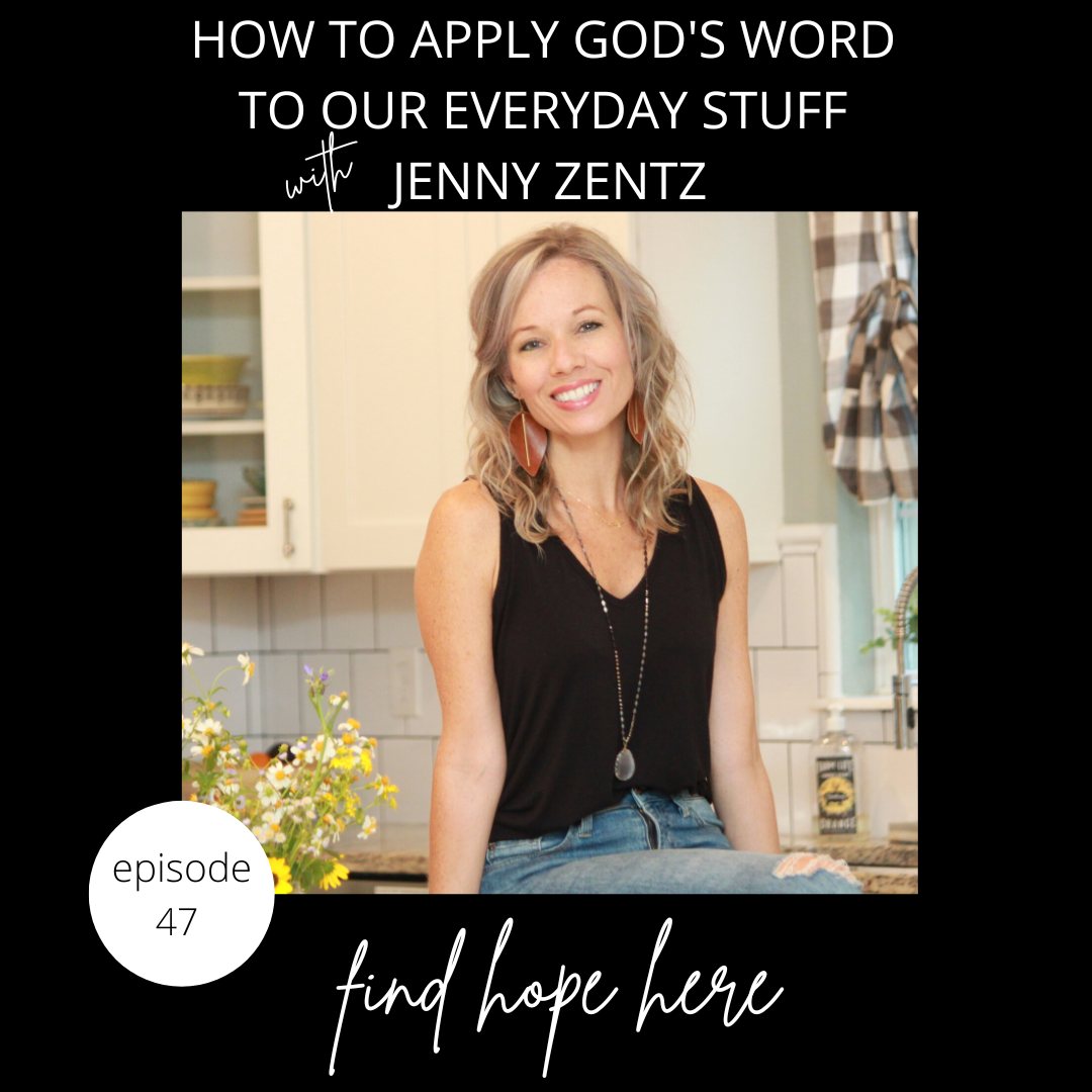 How To Apply God's Word To Our Everyday Stuff - Jenny on the Find Hope ...